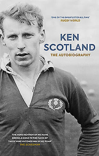 Ken Scotland: The Autobiography - Hardcover By Scotland, Ken - VERY ...