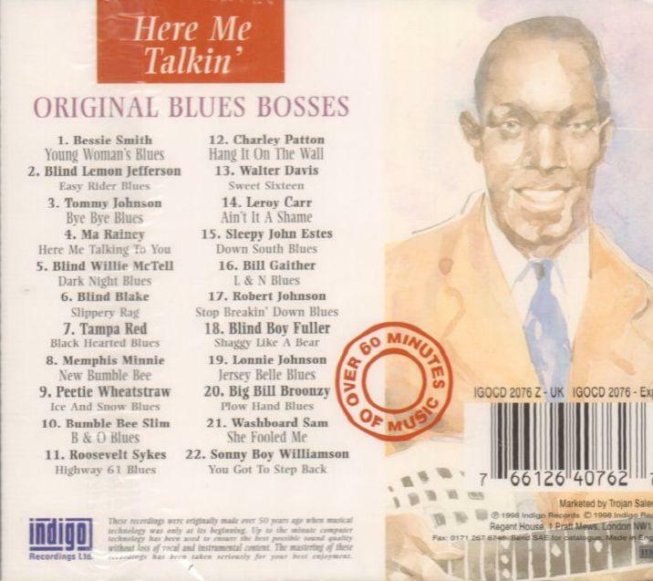 Various Blues(CD Album)Original Blues Bosses: Here Me Talkin'-Indigo-IG ...