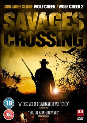Savages Crossing (DVD) John Jarrat Chris Hayward Sacha Horler Charlie ...