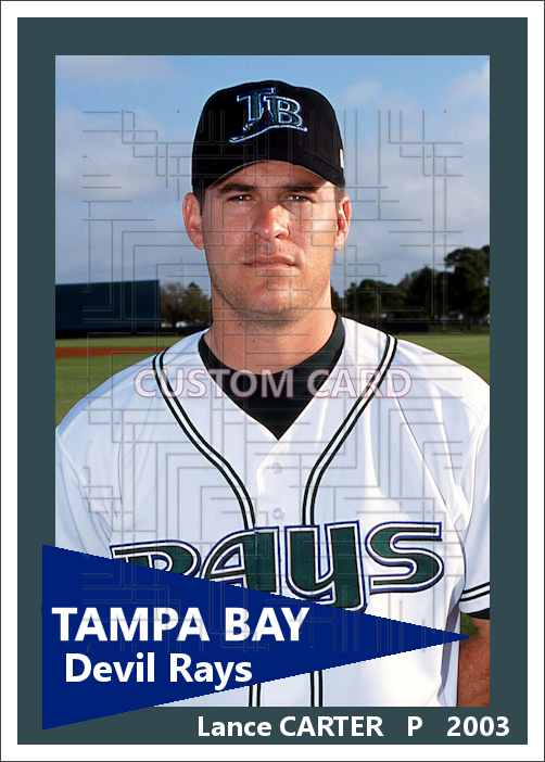Lance Carter - 2003 Tampa Bay Devil Rays - 2.5 x 3.5 custom card (blank back) | eBay