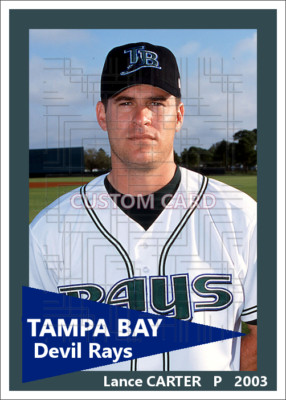 Lance Carter - 2003 Tampa Bay Devil Rays - 2.5 x 3.5 custom card (blank back) | eBay