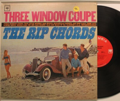The Rip Chords Lp Three Window Coupe On Columbia - Vg+ To Vg++ / Vg+ To ...