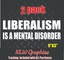 Liberalism Is A Mental Disorder Decal Definition Funny Political ...