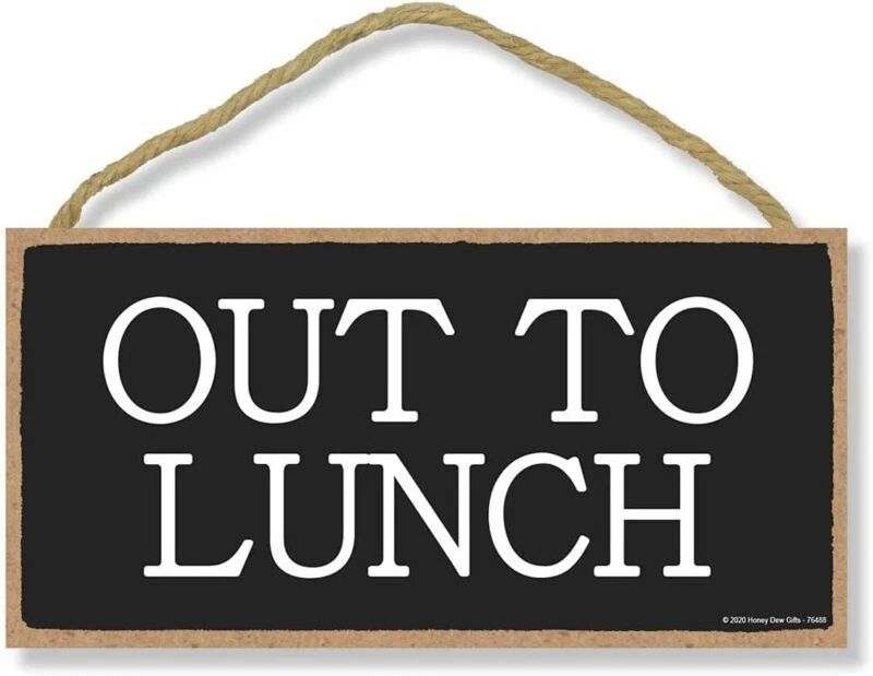 Out To Lunch Sign Printable