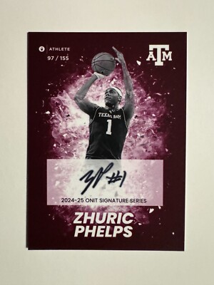 2024-25 ONIT Texas A&M Autograph #S-1 ZHURIC PHELPS #97/155 Nrmt+ | eBay