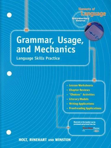 Grammar, Usage and Mechanics Language Skills Practice (Elements of ...