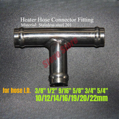 Stainless 3/8"-5/4"(10-22mm) Tee Coolant Heater Hose Connector Fitting ...