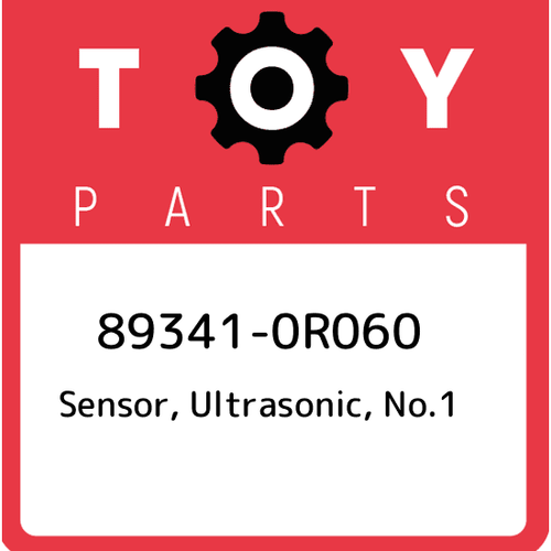 89341-0R060 Toyota Sensor, ultrasonic, no.1 893410R060, New Genuine OEM ...