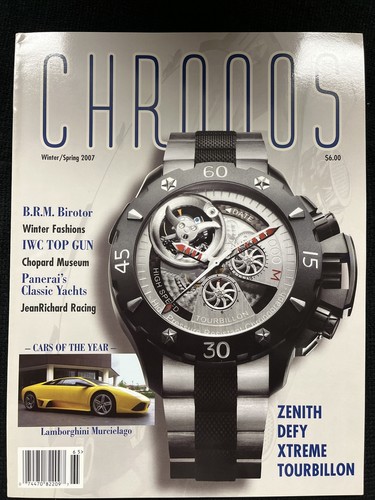 CHRONOS Watch Magazine WINTER / SPRING 2007 BRM, IWC, Panerai NEAR MINT ...