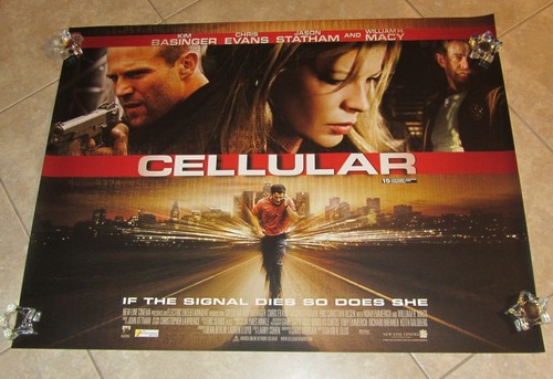 CELLULAR movie poster (UK Quad) - KIM BASINGER, JASON STATHAM, CHRIS ...