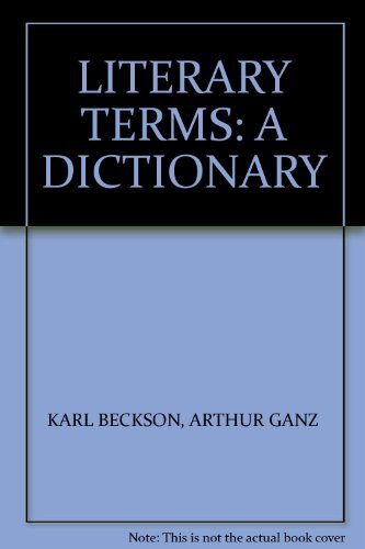 Literary Terms: A Dictionary By Karl Beckson, Arthur Ganz | eBay Australia