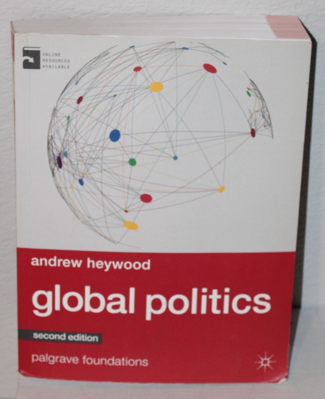 Macmillan Foundations Ser.: Global Politics by Andrew Heywood (2014 ...