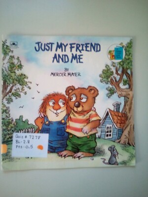 Just My Friend And Me Book By Mercer Mayer From 2001 Paperback Special ...