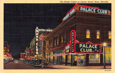 Center St. Palace Club Vtg Cars Street Night Scene Reno, NV Vtg 1930's ...