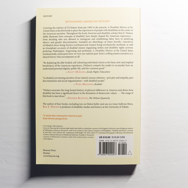 Revisioning History Ser.: A Disability History of the United States by ...