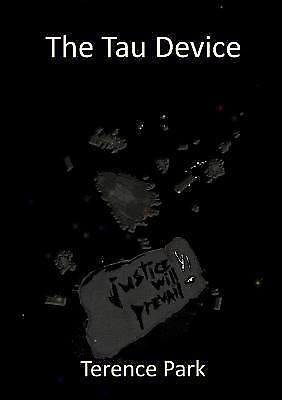 Tau Device by Terence Park (2016, Trade Paperback) for sale online | eBay