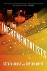 The Incrementalists by Steven Brust: Used 9780765334220| eBay