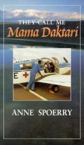 They Call Me Mama Daktari by Anne Spoerry (1997, Trade Paperback) for ...
