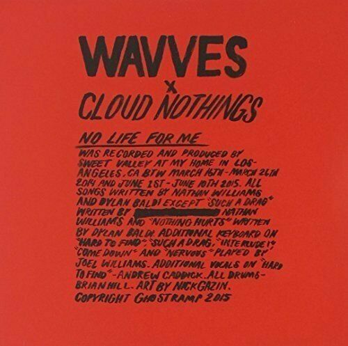 New- NO LIFE FOR ME: "Nervous" "Nothing Hurts" etc. (CD) WAVVES x CLOUD ...