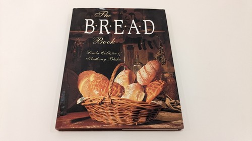 The Bread Book Hardvcover Anthony, Collister, Linda Blake | eBay