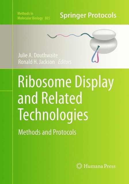 Ribosome Display And Related Technologies von Julie A. Douthwaite ...