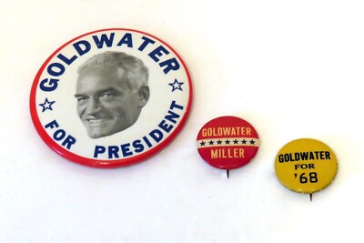 1964 Goldwater Miller Presidential Political Campaign Pin & 1968 ...
