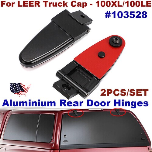 For Truck Cap LEER 100XL 100LE All Glass Rear Door Hinges Kit 103528 ...