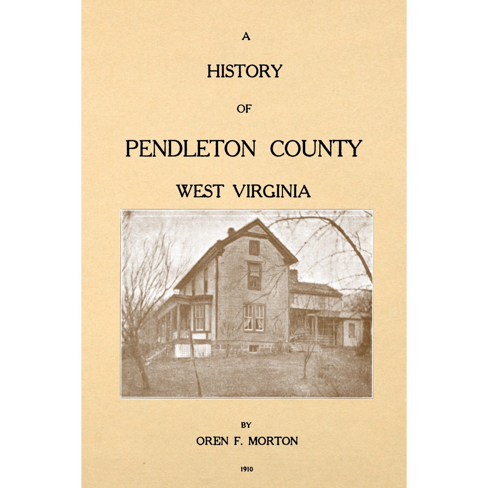 A History of Pendleton County, West Virginia | eBay