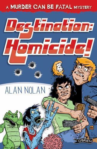 Destination: Homicide! by Alan Nolan (2012, Trade Paperback) for sale ...