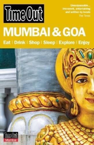 Time Out Mumbai and Goa (Time Out Guides) - Paperback - GOOD ...