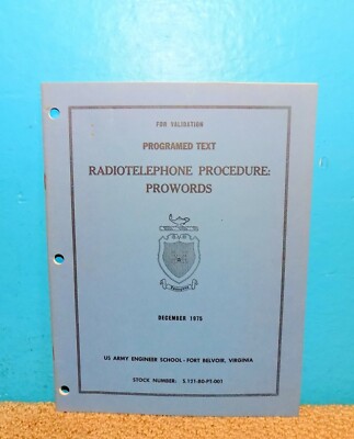 1975 Radiotelephone Procedure: Prowords Programmed Text US Army ...