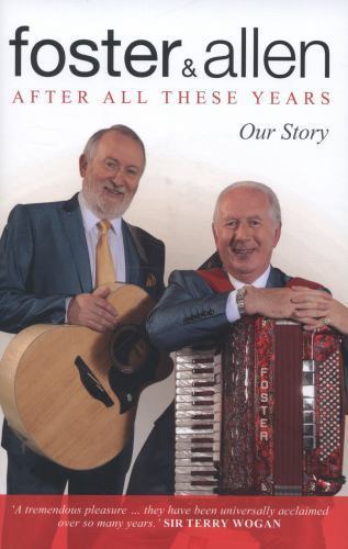 After All These Years : Our Story by Mick Foster and Tony Allen (2013 ...