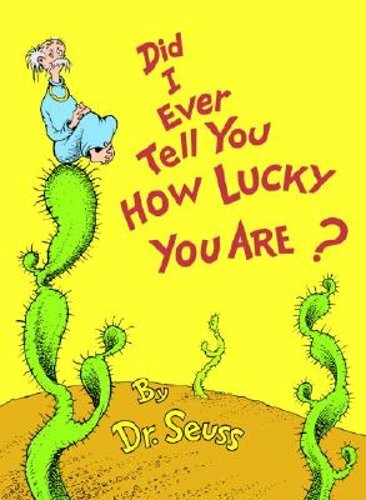 Did I Ever Tell You How Lucky You Are? by Dr Seuss: New 9780394827193| eBay