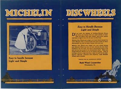1920 Michelin Disc Wheels - Budd Wheels 4 Pg. True Centerfold Ad ...