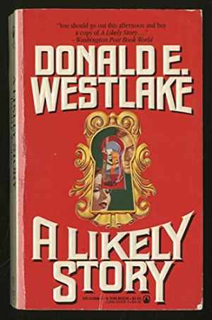 A Likely Story - Paperback, by Westlake Donald E. - Good 9780812510584 ...