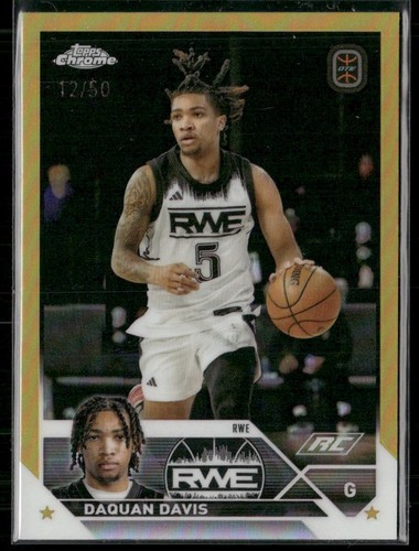 Daquan Davis 2023-24 Topps Chrome OTE Overtime Elite Gold Refractor /50 ...