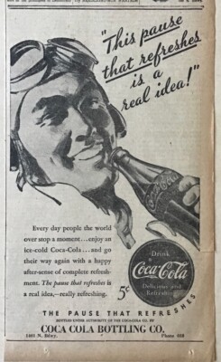 1940 newspaper ad for Coca-Cola - Pilot, Pause that refreshes is a real ...