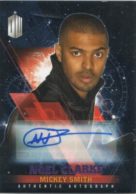 NOEL CLARKE as Mickey Smith, Autograph trading card- DOCTOR WHO ...