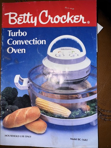 Vintage Betty Crocker Turbo Convection Oven Booklet Recipes Book | eBay
