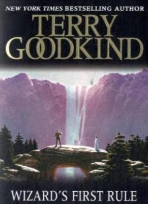 Wizard's First Rule By Terry Goodkind. 9780752889801 | eBay