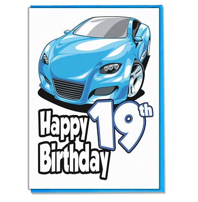 19th Birthday Card Blue Sports Car - Boys Son Grandson Brother Nephew ...