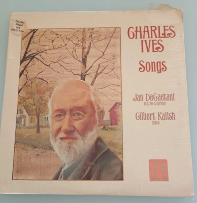 Charles Ives Songs SEALED vinyl LP Jan DeGaetani, mezzo; Gilbert Kalish ...