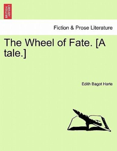 Wheel of Fate [A Tale ] by Edith Bagot. Harte (2011, Trade Paperback ...