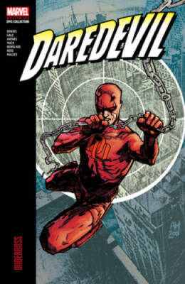 DAREDEVIL MODERN ERA EPIC COLLECTION: UNDERBOSS (Marvel Daredevil ...