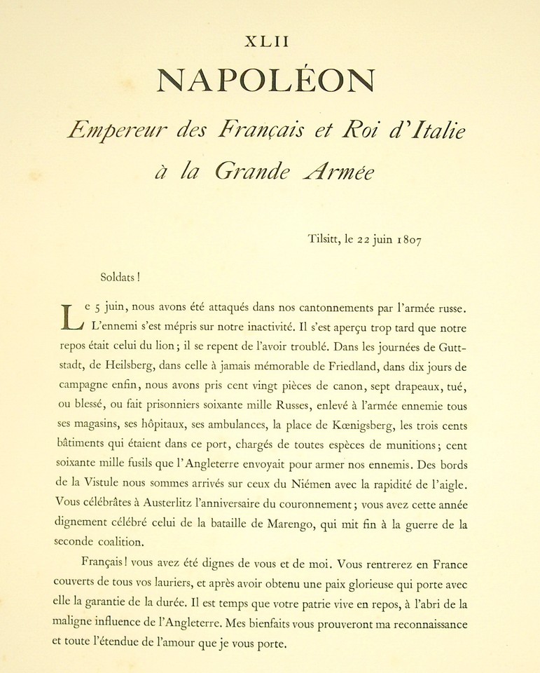 Napoleon Bonaparte Our rest was that of the Lion speech 22 Jul 1807 ...