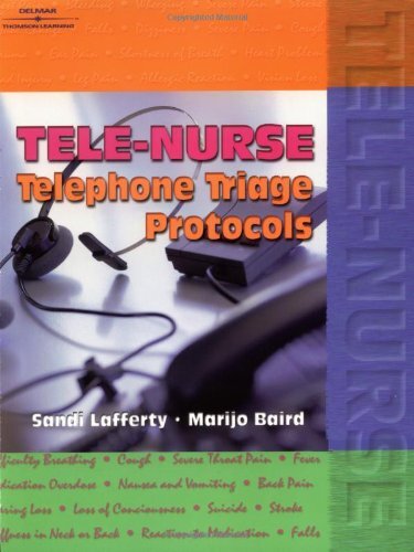 Tele-Nurse: Telephone Triage Protocols 9780766820470 | eBay