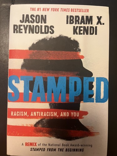 Stamped: Racism, Antiracism, and You: Jason Reynolds 9780316453691| eBay