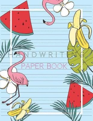 Handwriting Paper Book: Penmanship Practice Paper Notebook Writing ...