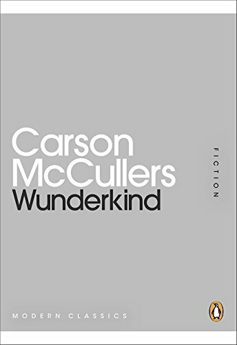 Wunderkind (Penguin Mini Modern Classics) by McCullers, Carson ...