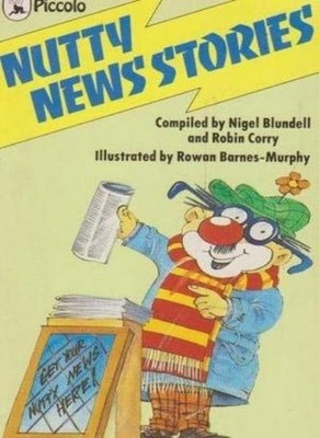 Nutty News Stories (Piccolo Books) By Nigel Blundell, Robin Corr | eBay